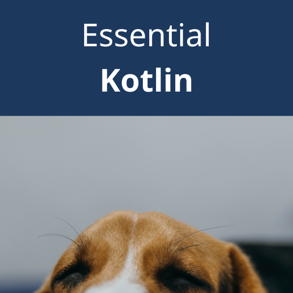 Essential Kotlin - a free Kotlin programming book